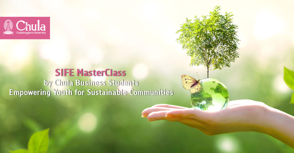 SIFE MasterClass: Empowering Youth for Sustainable Community ...
